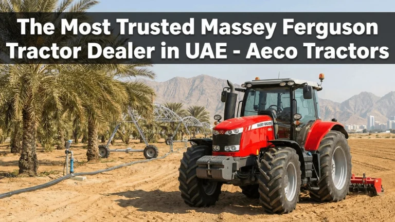 Trusted Massey Ferguson Tractor Dealer in UAE | AECO Tractors